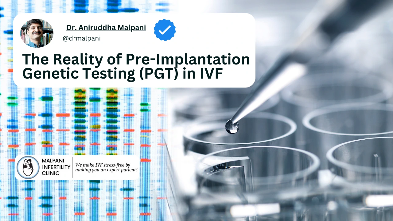 The Truth About PGT in IVF: Separating Myths from Reality