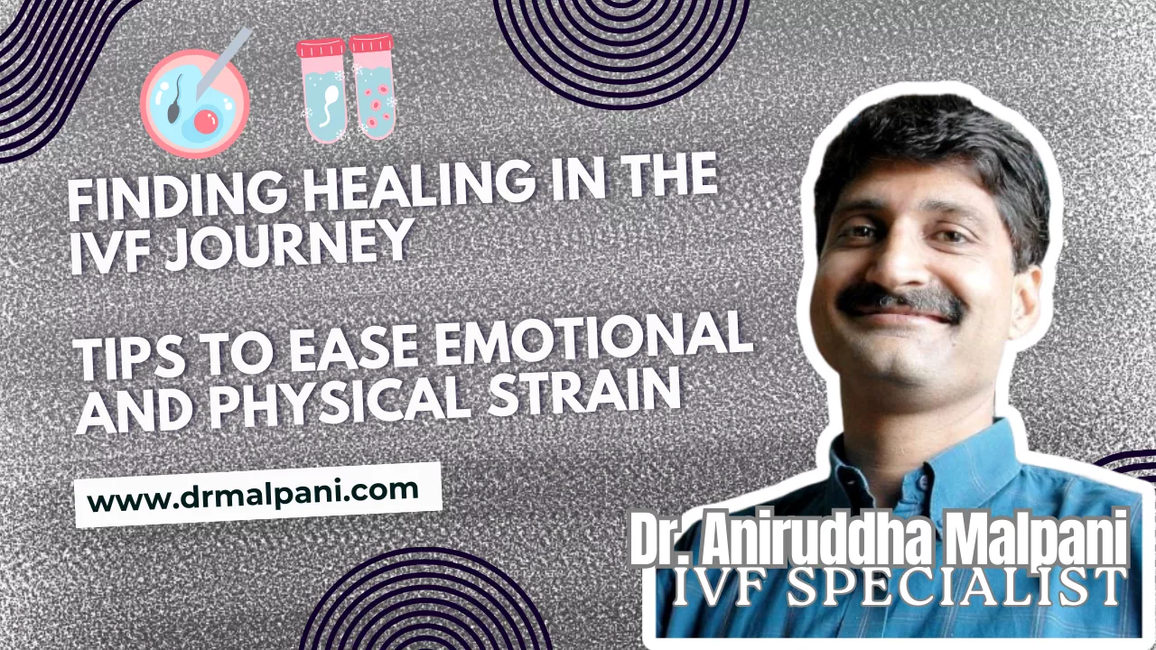 Transforming the IVF Experience: Dr. Malpani's tips on Reducing Stress ...