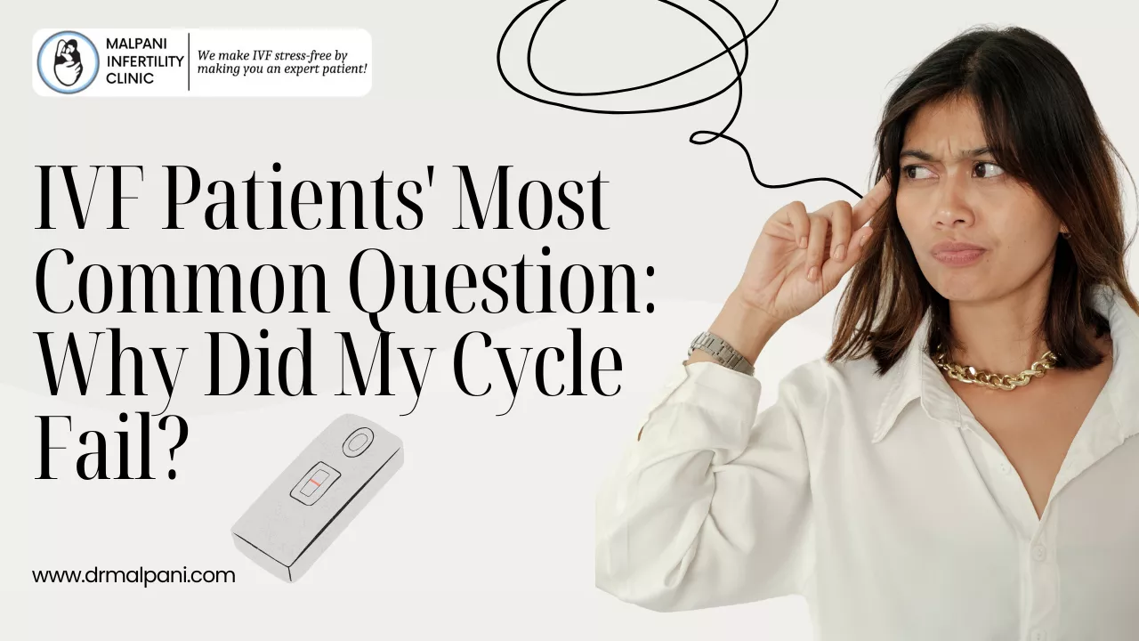 Why IVF Cycles Fail: Embracing the Uncertainties and Moving Forward