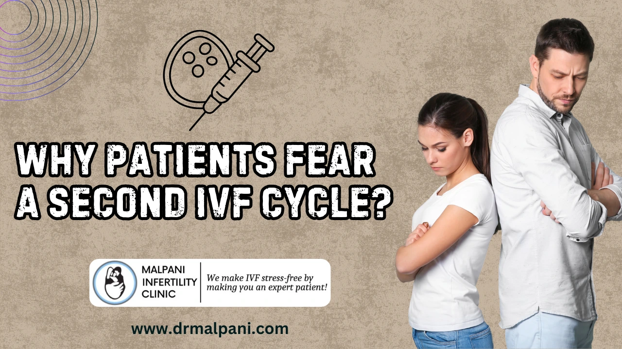 Overcoming the Fear of a Second IVF Cycle: A Patient's Journey to Hope ...