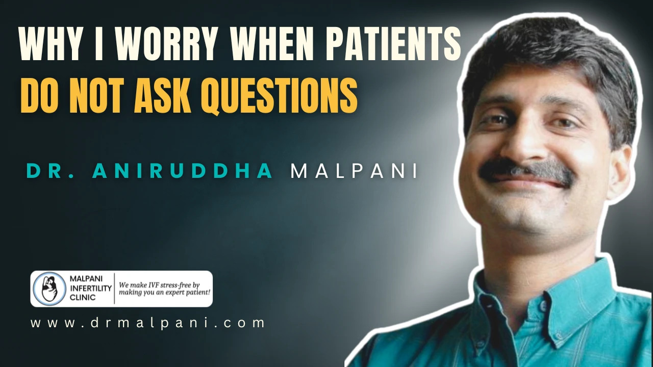 Don’t Stay Silent: IVF Works Best When You Ask Questions